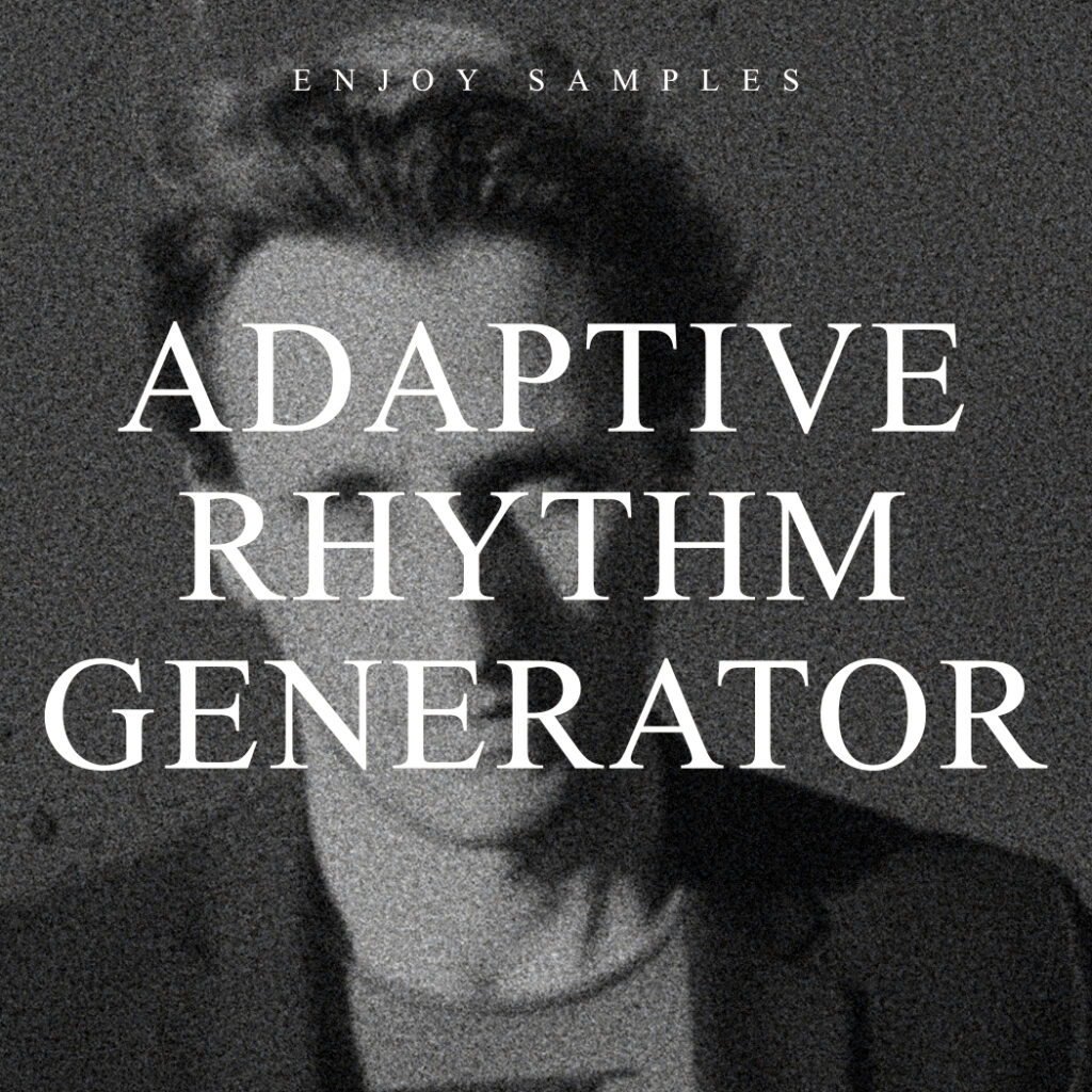 Ryhtwee - Adaptive Rhythm Generator - Enjoy Samples